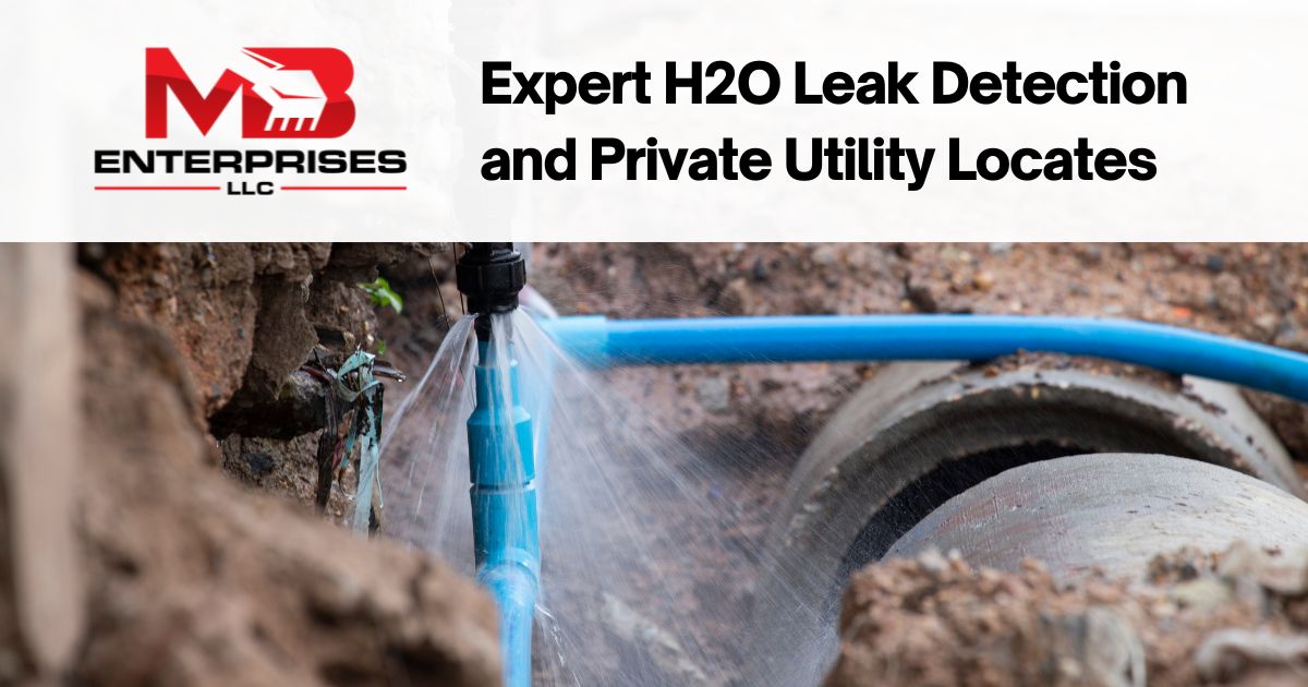 H2O Leak Detection/Private Utility Locates: Safeguarding Your Property ...